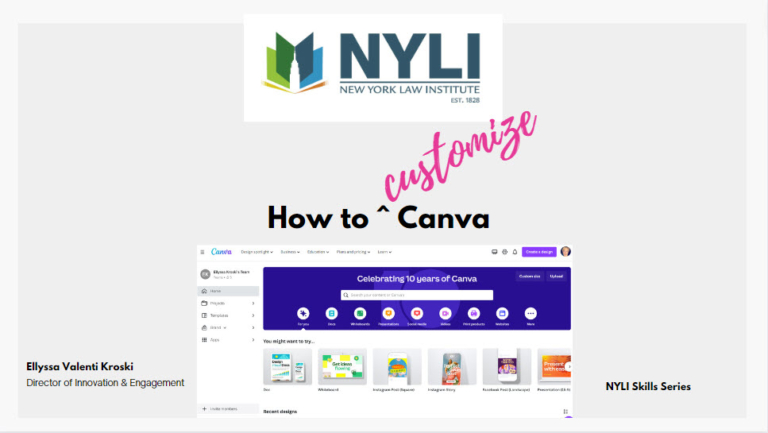 New York Law Institute NYLI Skills Series: How to Customize Canva